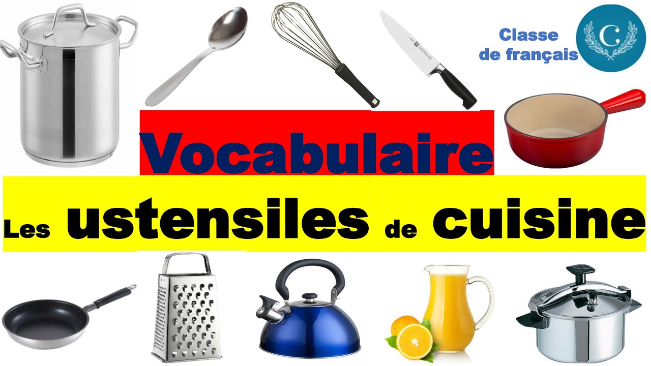vocabulaire : Les ustensiles de cuisine - YouTube