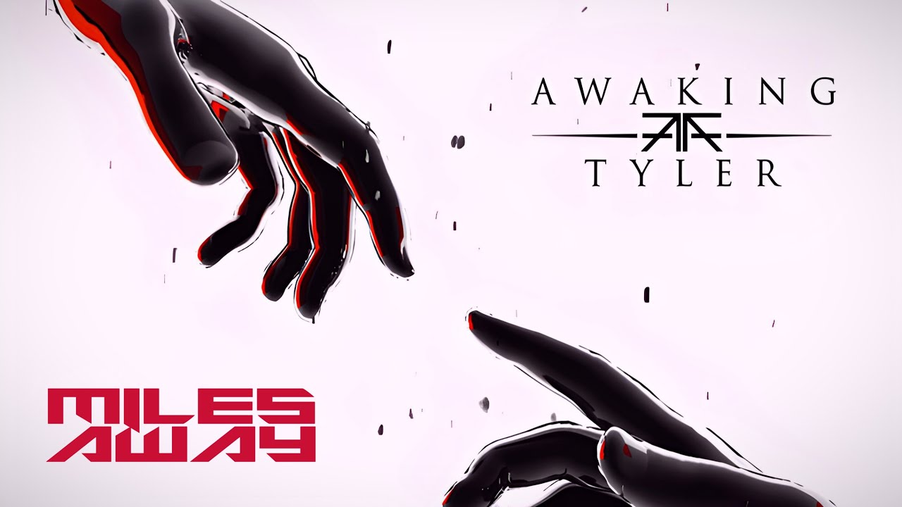 Awaking Tyler - Miles Away - YouTube