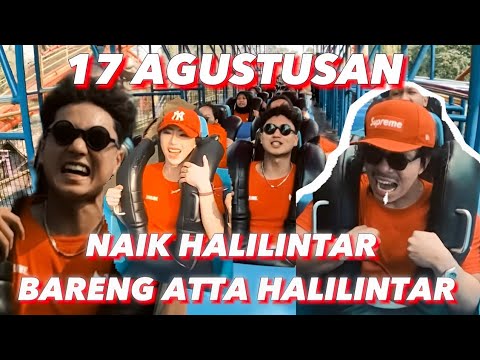 LULI NASYWA BANG ATTA MUNTAH GARA GARA NAIK HALILINTAR⁉️ 17 AGUSTUSAN WITH AHHA TIM‼️