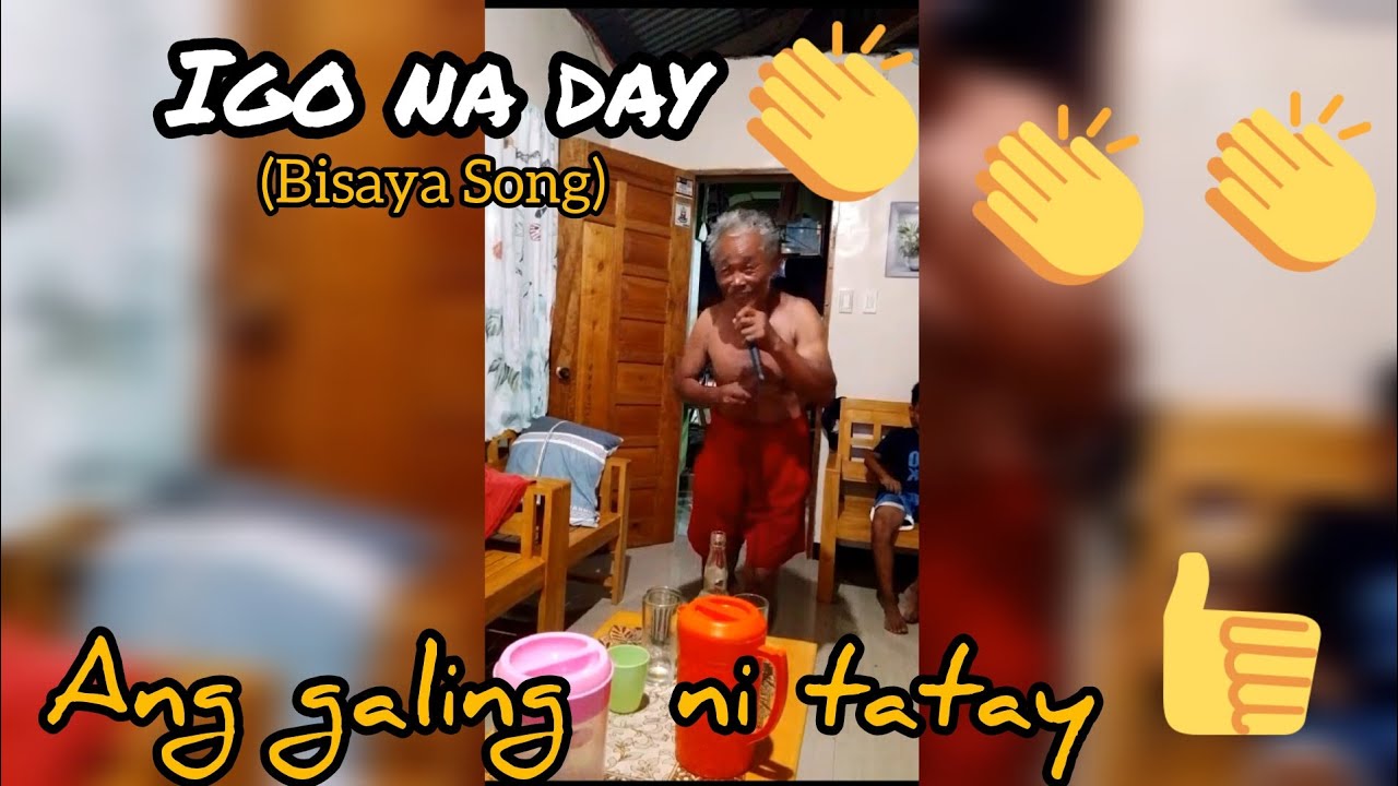 Igo na Day |bisayan song cover ni tatay Alejandro #viral #happy #enjoy ...