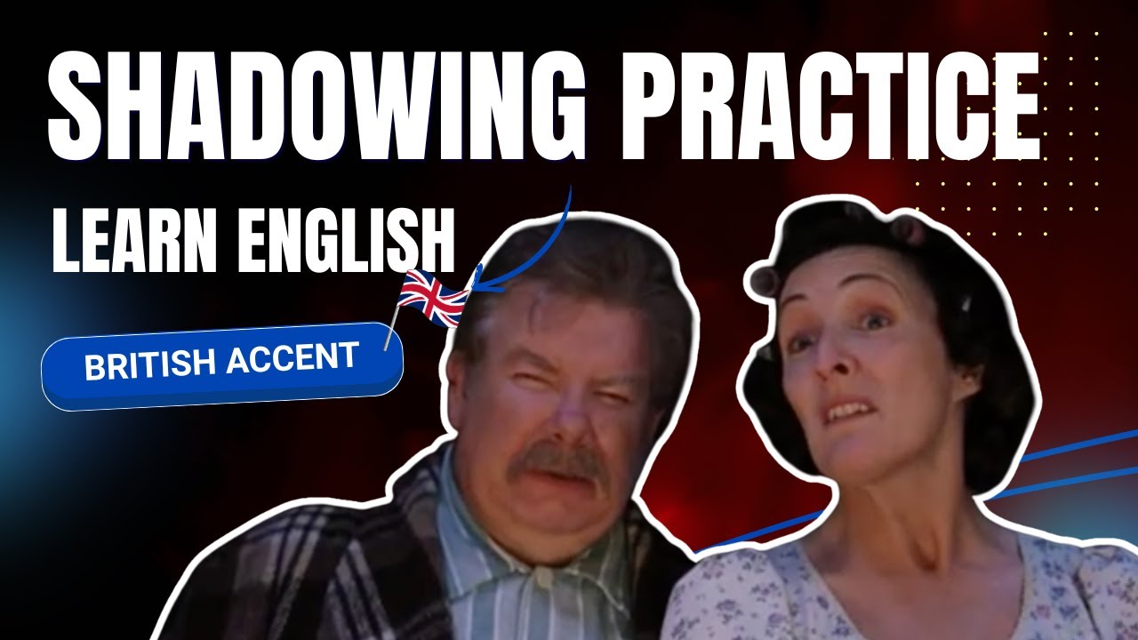 Shadowing British Accent - HARRY POTTER - YouTube