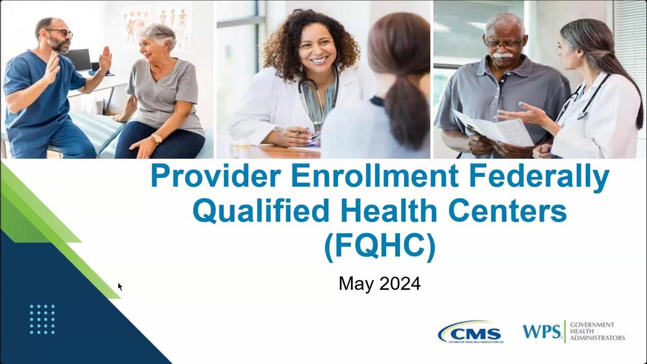 Encore: Provider Enrollment: Federally Qualified Health Center (FQHC) - YouTube