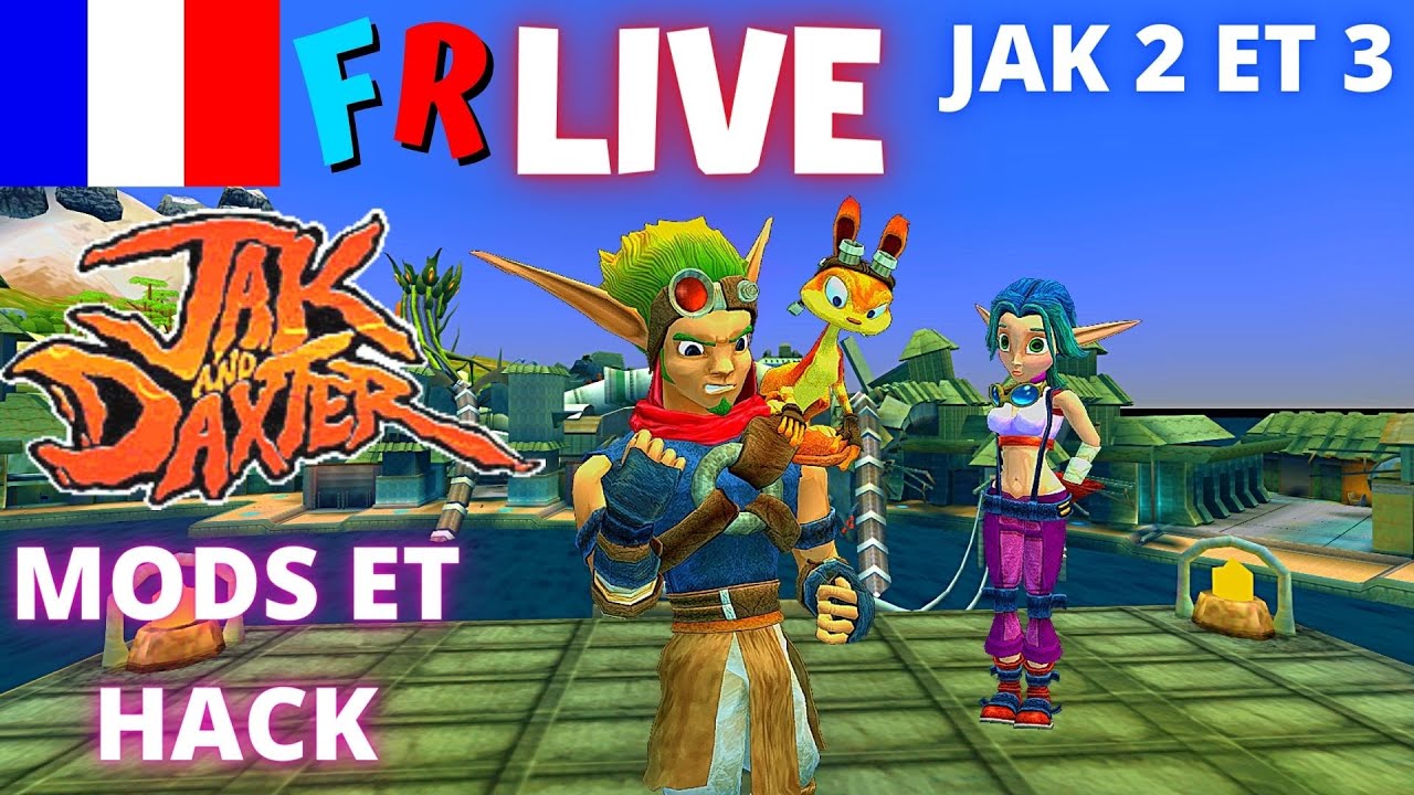 LIVE JAK AND DAXTER HACK , PARCOURT, GLITCH ET FUN ! (FR) HD #5 #LIVE # ...
