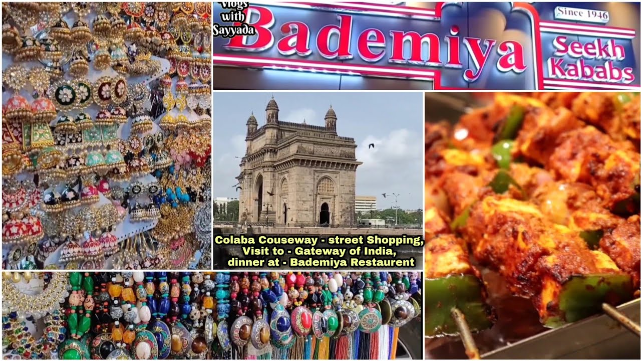 Beautiful Places in Colaba | Visit to Gateway of India, Bademiya ...