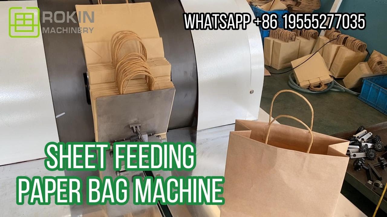 ROKIN sheet feeding paper bag machine with twisted handle at a speed of ...