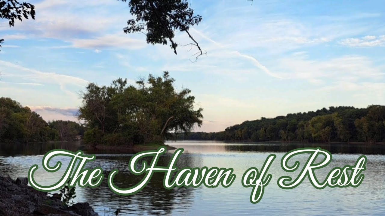The Haven of Rest - YouTube