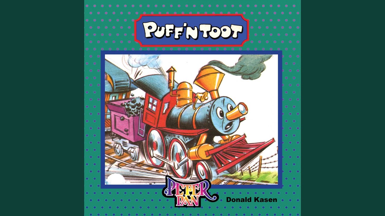 Puff 'N Toot - YouTube