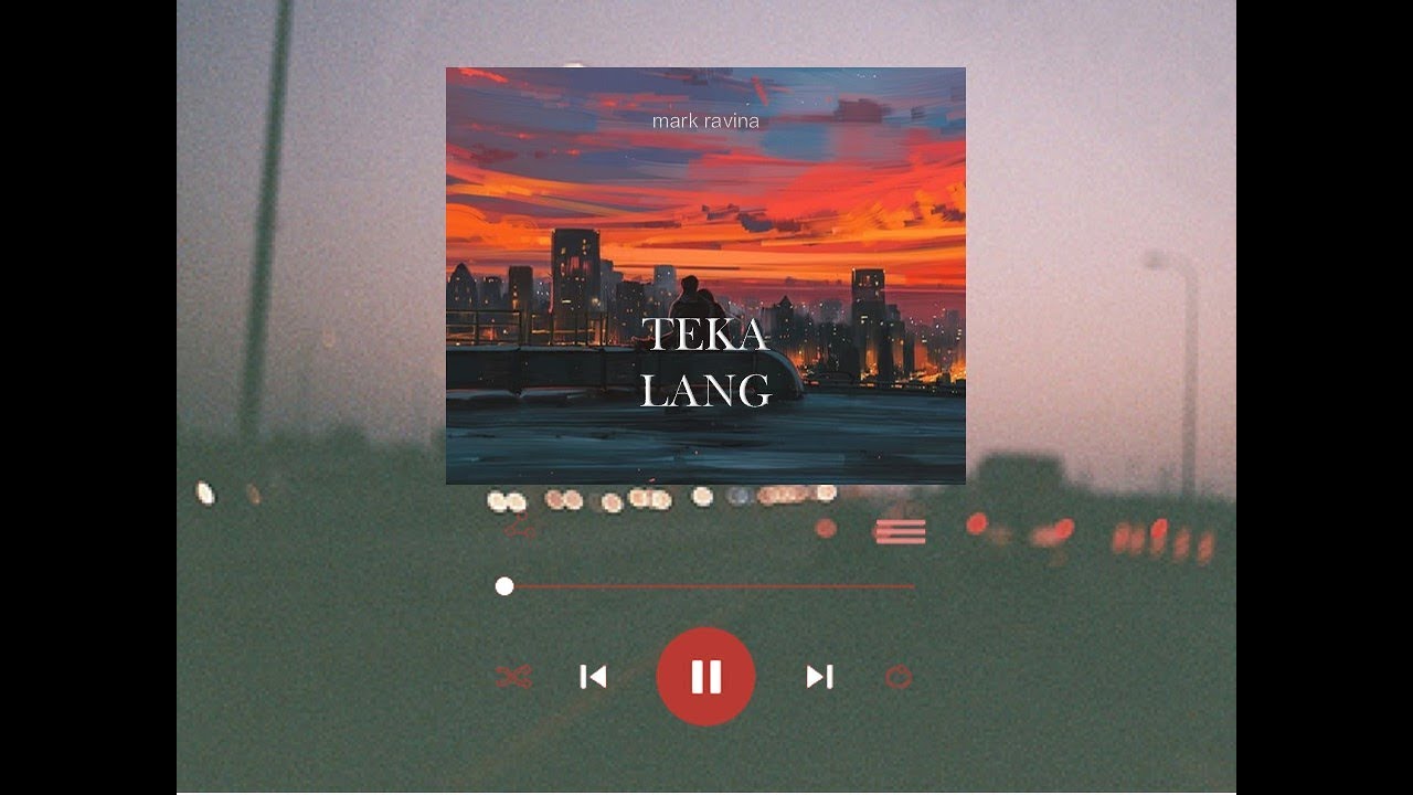 Teka Lang (Official Lyric Video) - Mark Ravina - YouTube
