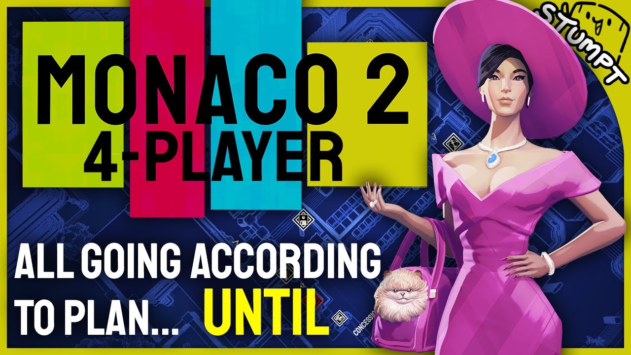 LET'S PLAN A HEIST!! - Monaco 2 (4-Player Gameplay) - YouTube