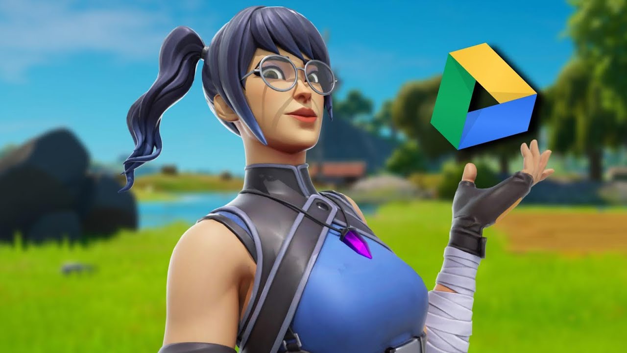 Fortnite google drive download - nowplm