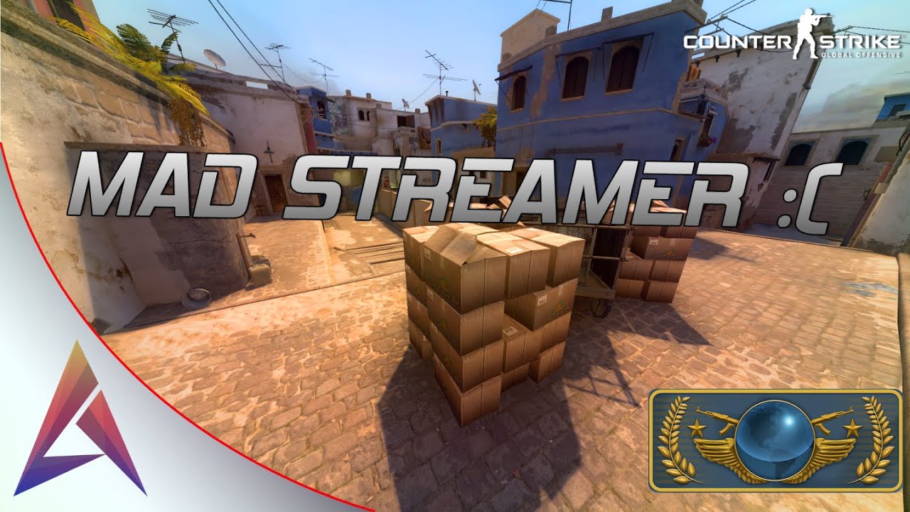 CS:GO - mad streamer - YouTube