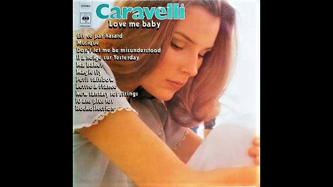 Caravelli - Love Me Baby - YouTube