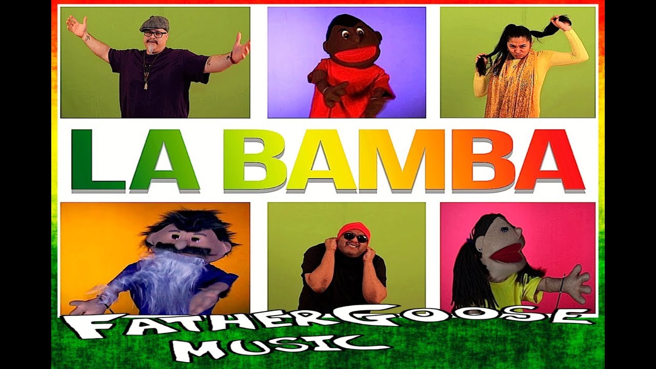 Father Goose Music - La Bamba feat. David Allan Rivera & Danni Ai - YouTube