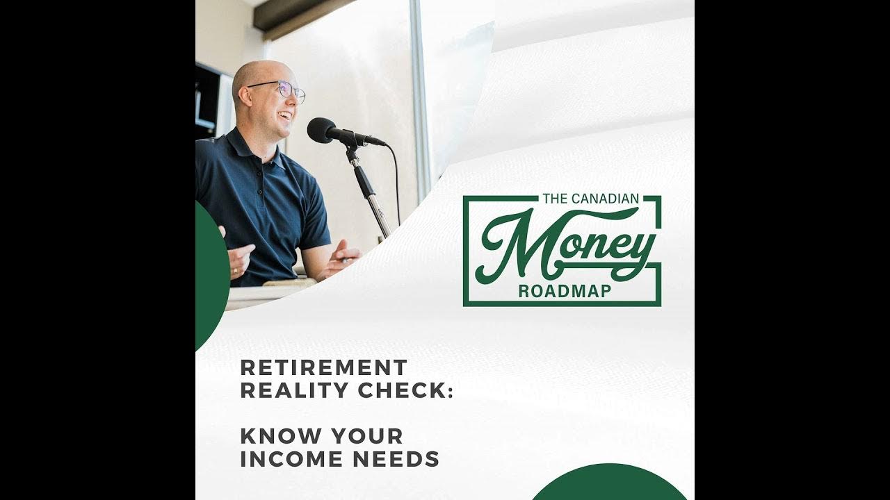 Retirement Reality Check: Know Your Income Needs - YouTube