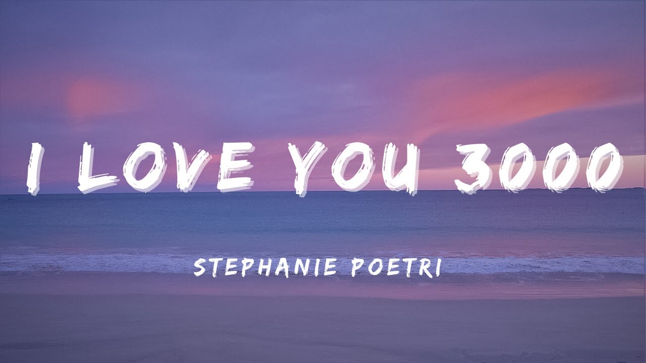 Stephanie Poetri - I Love You 3000 (Lyrics) - YouTube Music