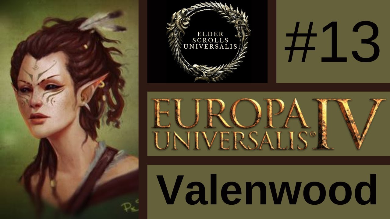Lets Play EU4: Elder Scrolls Universalis (Valenwood) #13 - YouTube