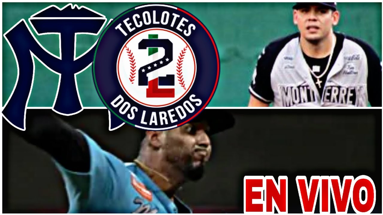 SULTANES DE MONTERREY VS TECOS DE LOS DOS LAREDOS EN VIVO PLAYOFFS ...