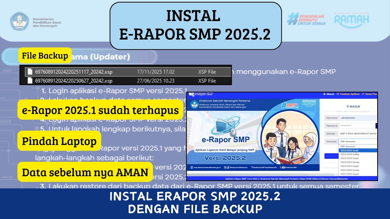INSTAL ERAPOR SMP 2025.2 DENGAN FILE BACKUP | DATA SEBELUM NYA AMAN ...