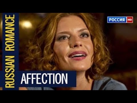 AFFECTION 2017 RUSSIAN BEST ROMANCE CINEMA RUSSIA MELODRAM