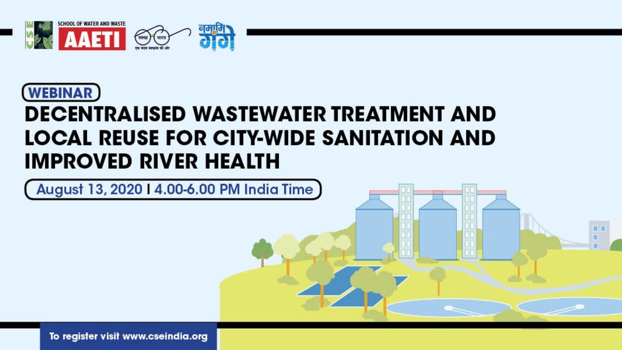 Webinar on Decentralized Wastewater Treatment and Local Reuse for ...