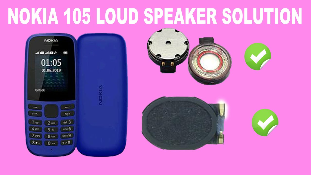 NOKIA 105 LOUDSPEAKER SOLUTION - YouTube