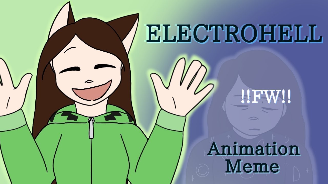 ELECTROHELL (meme) // FW - YouTube