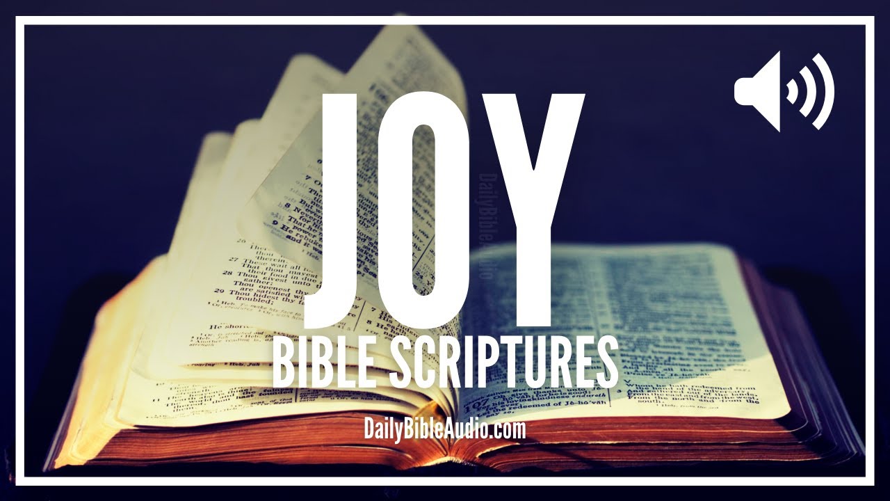 Bible Verses On Joy | Blessed Scripture Passages About Joy Of The Lord ...