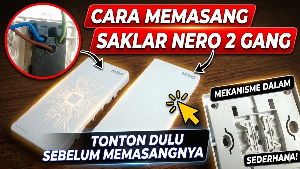 cara memasang saklar Nero 2 gang how to install a 2 gang Nero switch # ...