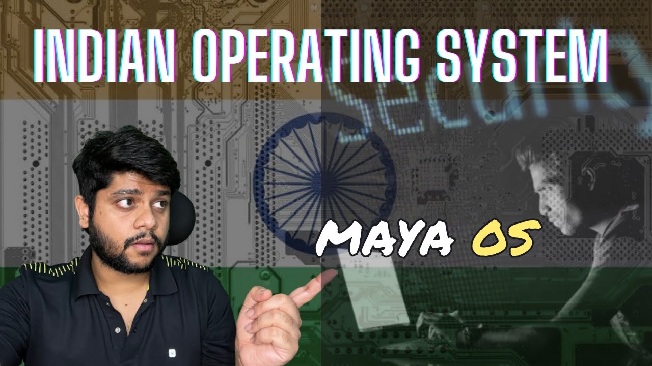 Time To Shift on Made in India New Operating System | Maya OS 🔥 - YouTube