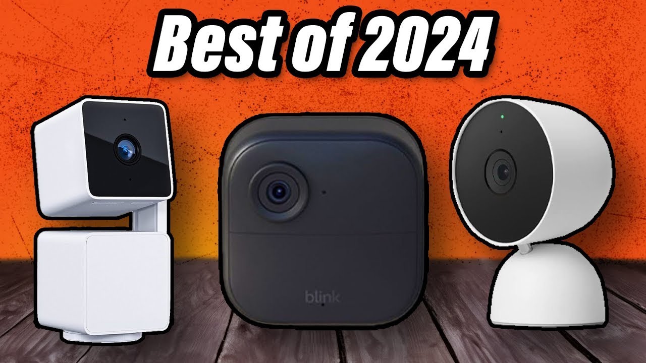 Best Home Security Cameras 2024 [Don't Buy Until You WATCH This!] - YouTube