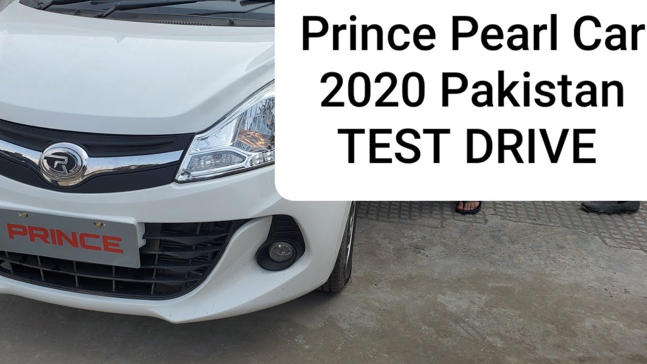 Prince Pearl Car 2020 Test Drive Pakistan - YouTube