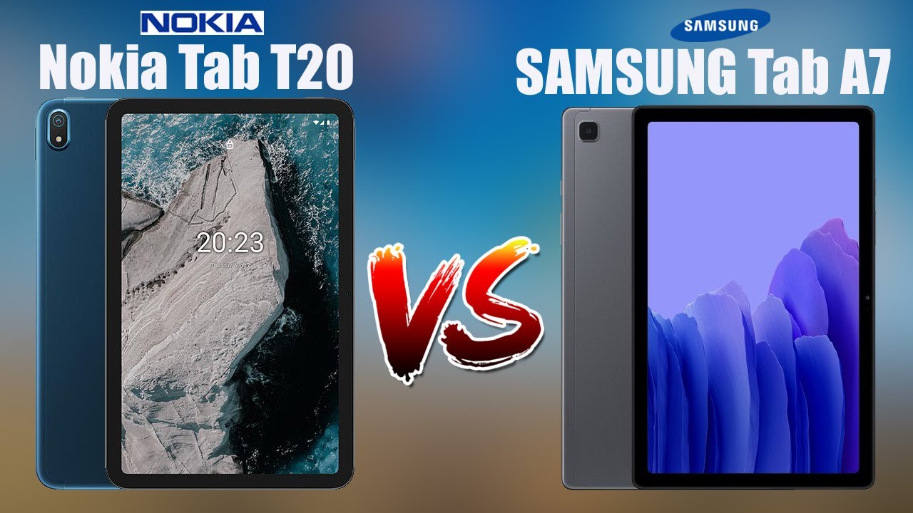 NOKIA Tab T20 VS SAMSUNG Tab A7 || Full Comparison - YouTube