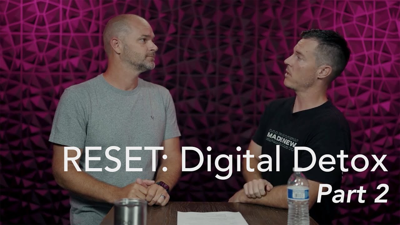 Reset: Digital Detox Part 2 - Daily Dose - YouTube