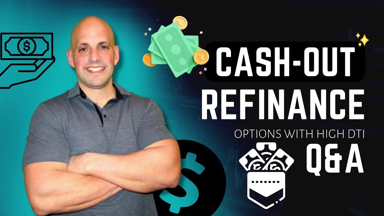 Cash-Out Refinance Options with High Debt to Income #Q&A #DTI - YouTube