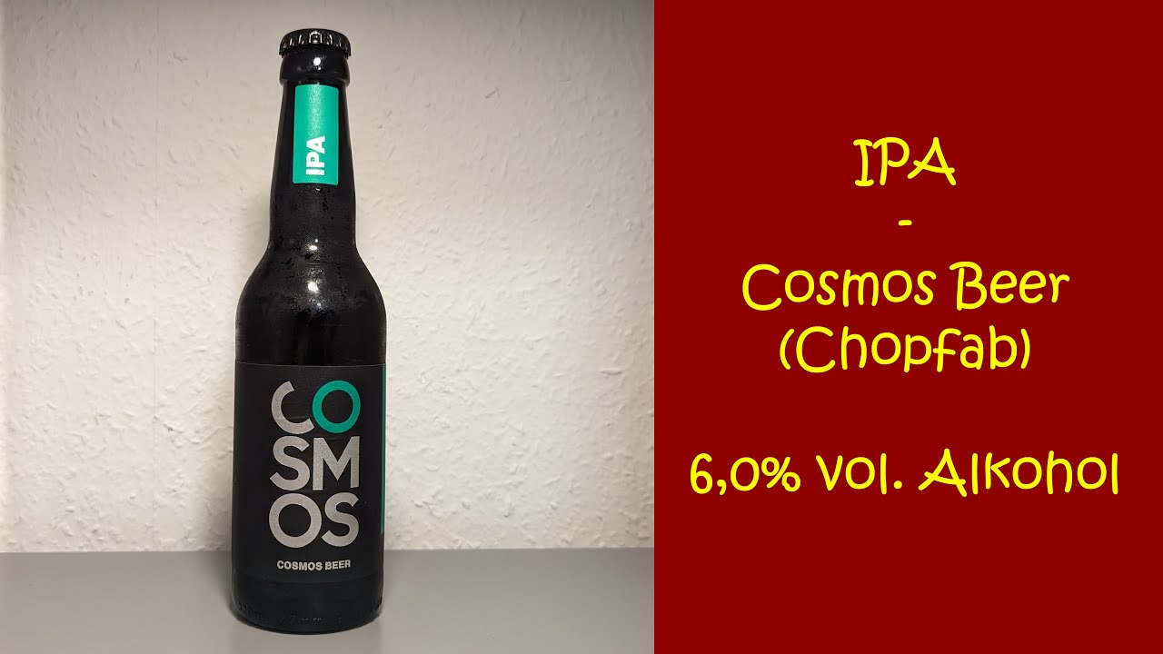 IPA - Cosmos Beer (Chopfab) - Verkostungsvideo - YouTube