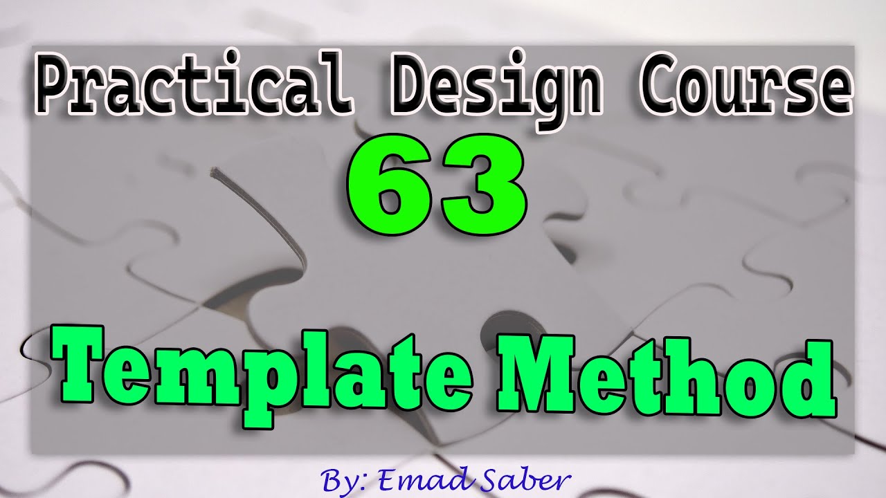 63 Behavioral Patterns Template Method Designpatterns Template Csharp شرح Youtube