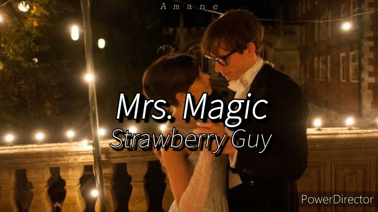 Mrs. Magic - Strawberry Guy 🍓 // Letra en Español - YouTube