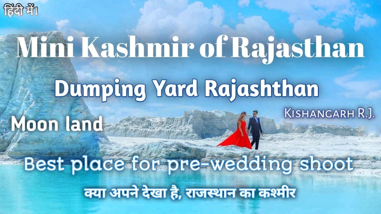 Dumping yard rajasthan kishangarh📍( The moon land of rajasthan ) Best ...