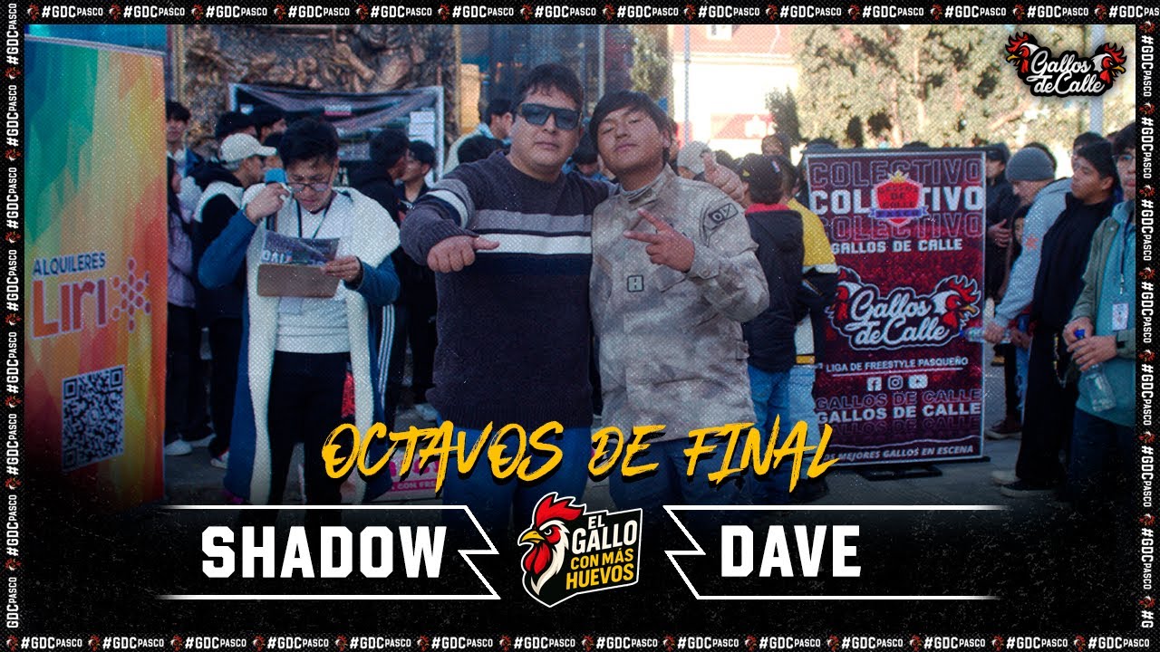 SHADOW vs DAVE - Octavos | GDC "El Gallo Con Mas Huevos" 2025 - YouTube