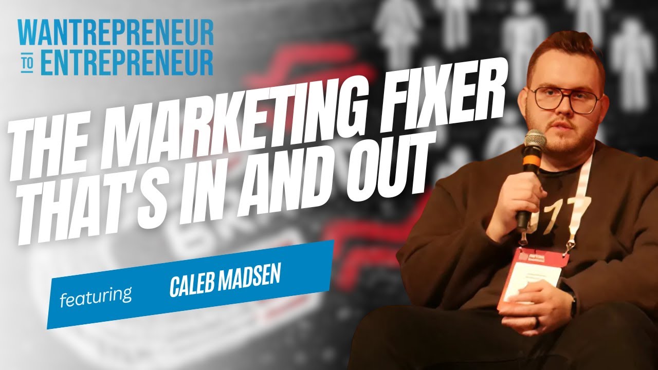 The MARKETING FIXER that's in and out with RESULTS in 6 months w/ Caleb ...
