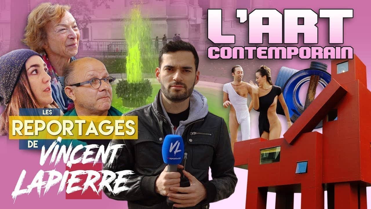 L'ART CONTEMPORAIN (Version intégrale) - Les Reportages de Vincent ...