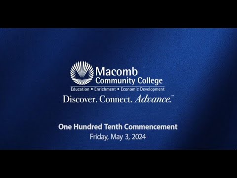 Macomb Community College May 2024 Commencement Ceremony - YouTube