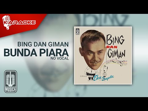 Bing Dan Giman - Bunda Piara (Official Karaoke Video) | No Vocal