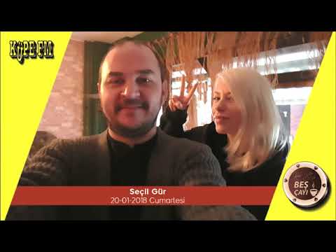 Beş Çayı - Seçil Gür (20-01-2018)