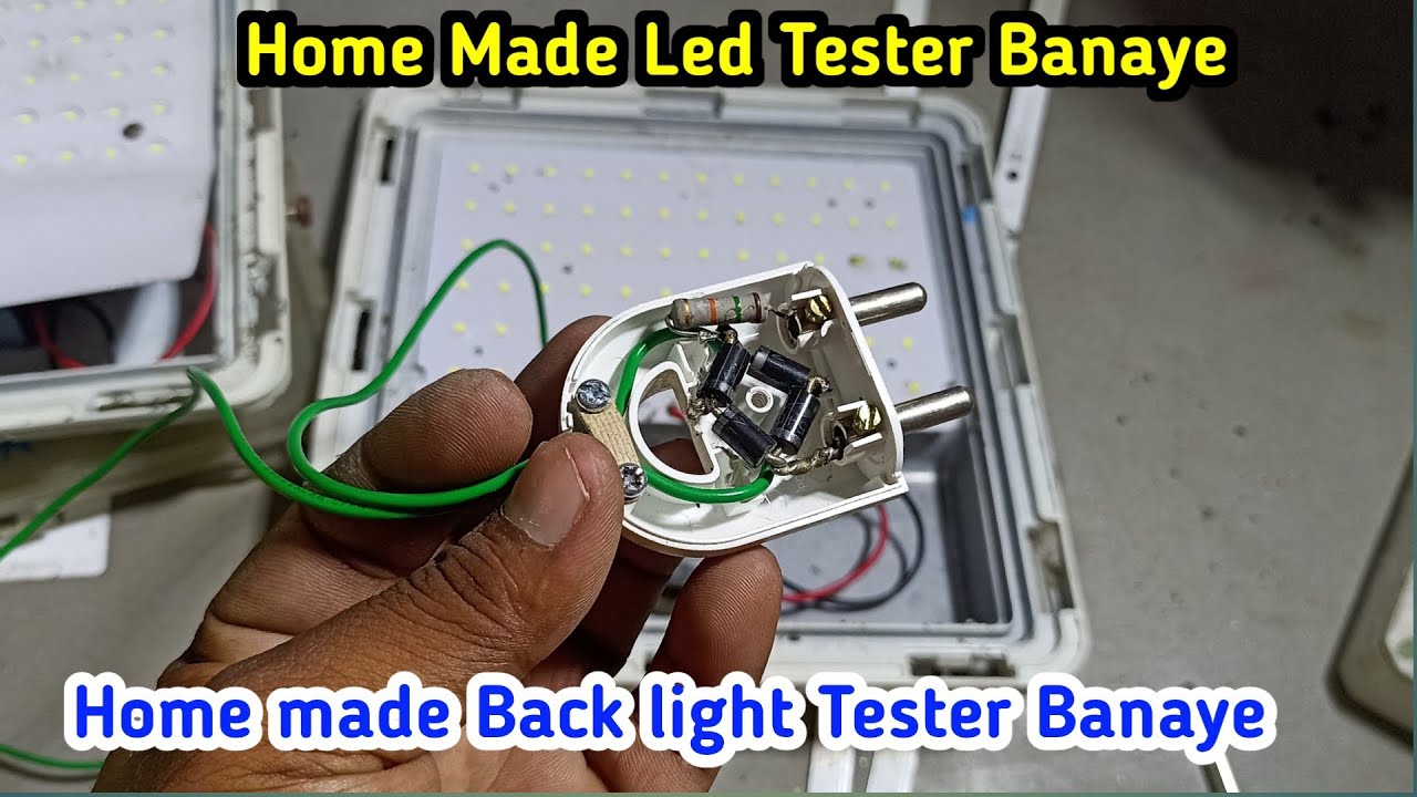 Home made led tester banaye | Home made Back light Tester Banaye # ...