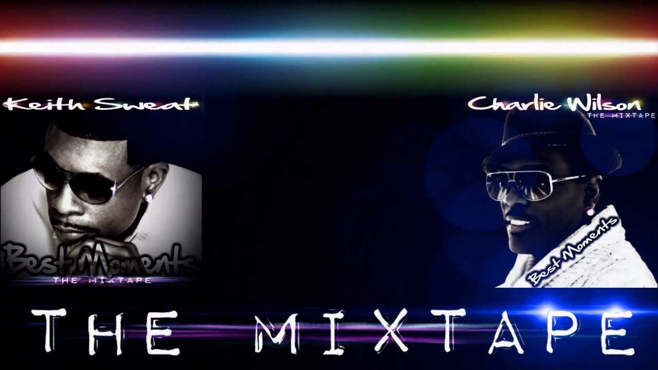 Keith Sweat - Best Moments (The MiXtape) Promo #2 - YouTube