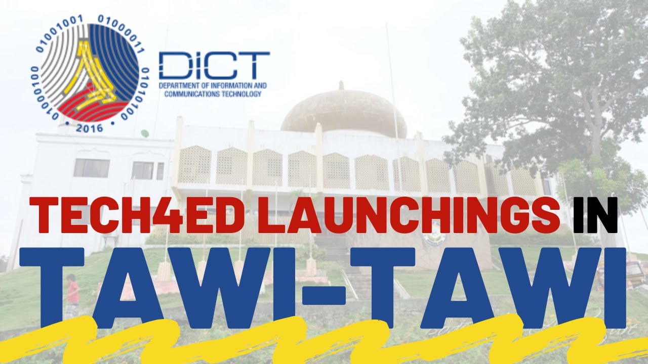 DICT Extra: Tech4ED Launchings in Tawi-Tawi - YouTube
