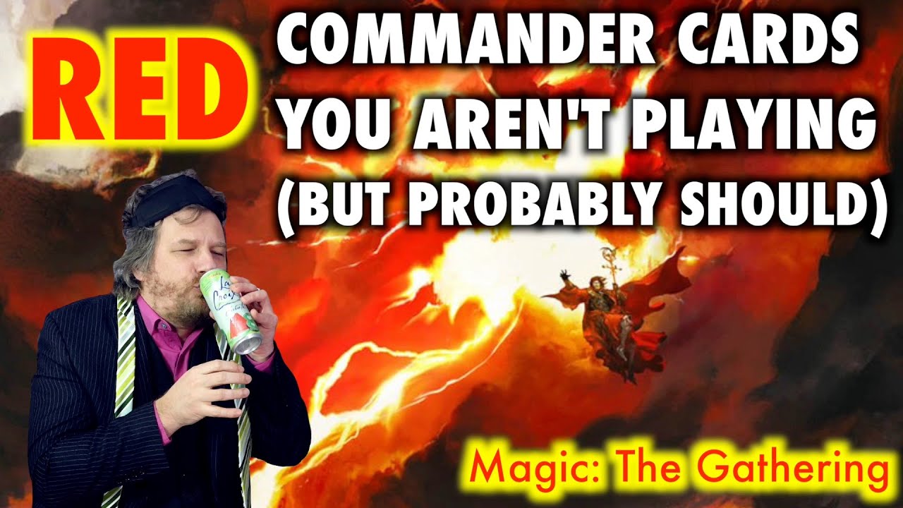 The Red Commander Cards You Aren't Playing (But Probably Should ...