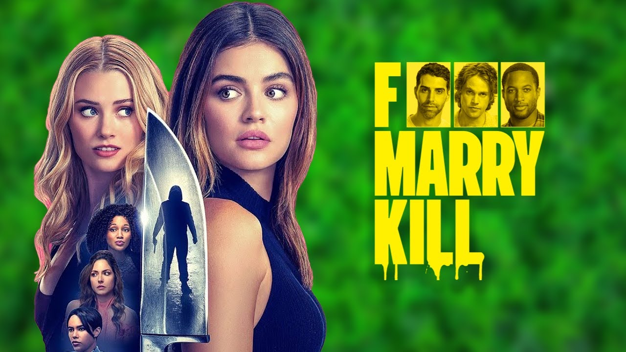 F Marry Kill (2025) Movie | Lucy Hale, Virginia Gardner, Brooke Nevin ...