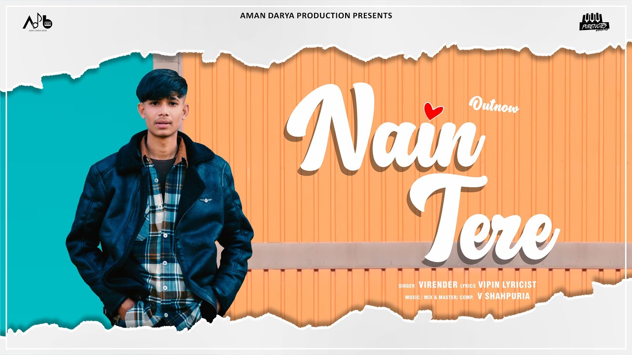 Nain Tere l Very Feat. V Shahpuria l Vipin Lyricist l Aman Darya ...